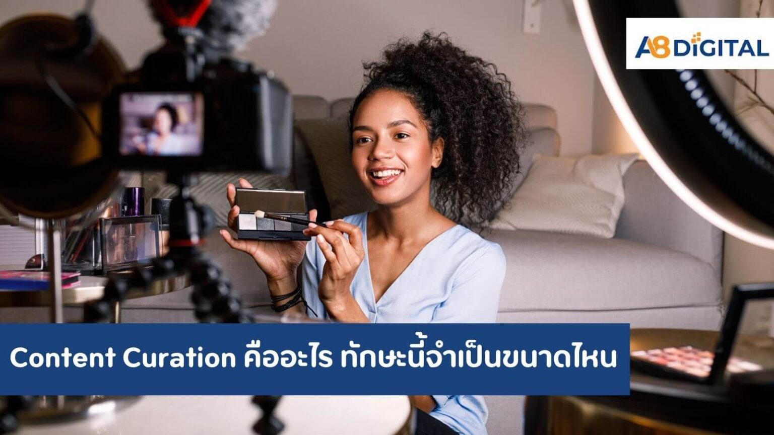 Content Curation คืออะไร - A8Digital